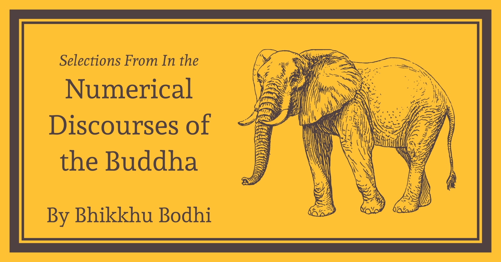 Anguttara Nikaya: Selections from the Numerical Discourses: Free Kindle ...