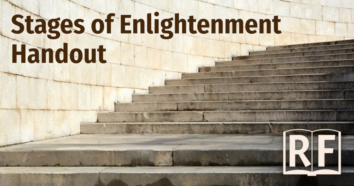 Stages of Enlightenment Handout – Reading Faithfully
