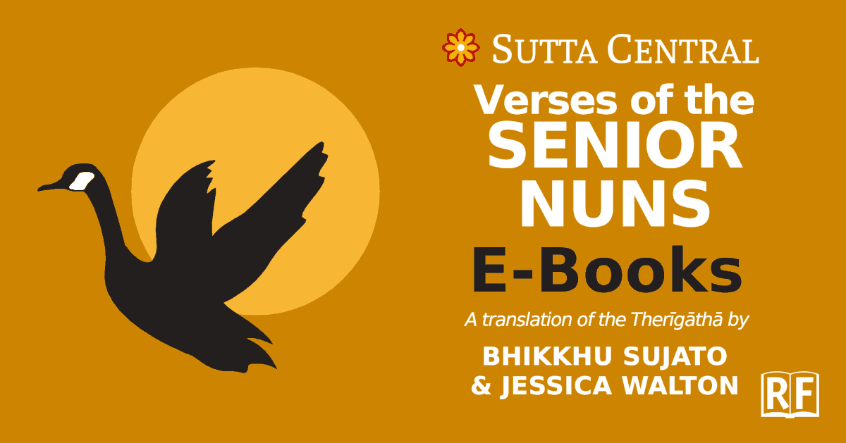 Therigatha, Verses of the Senior Nuns Free Ebook by Sujato Bhikkhu ...